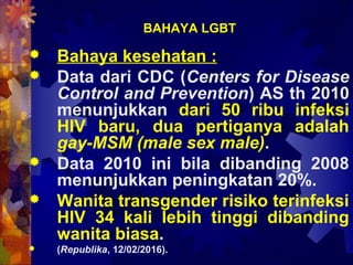 Lgbt bahaya dan solusinya | PPT