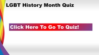 LGBT History Month Quiz | PPT
