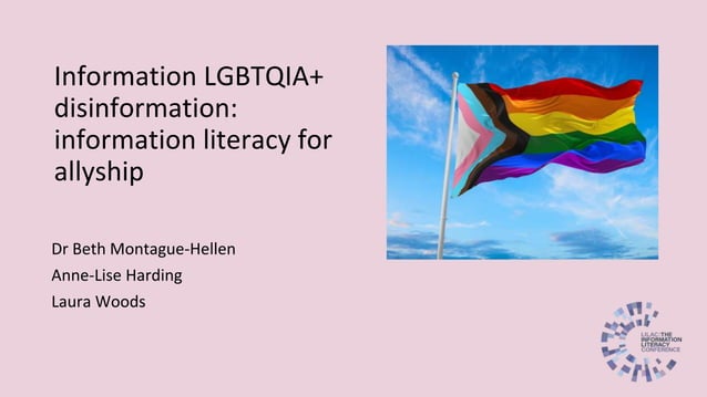 Information LGBTQIA+ disinformation: information literacy for allyship ...