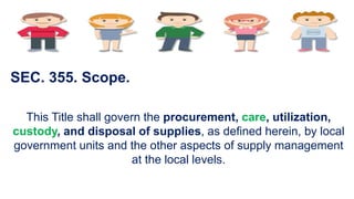 LGC Title VI: Property and Supply Management in the Local Government ...