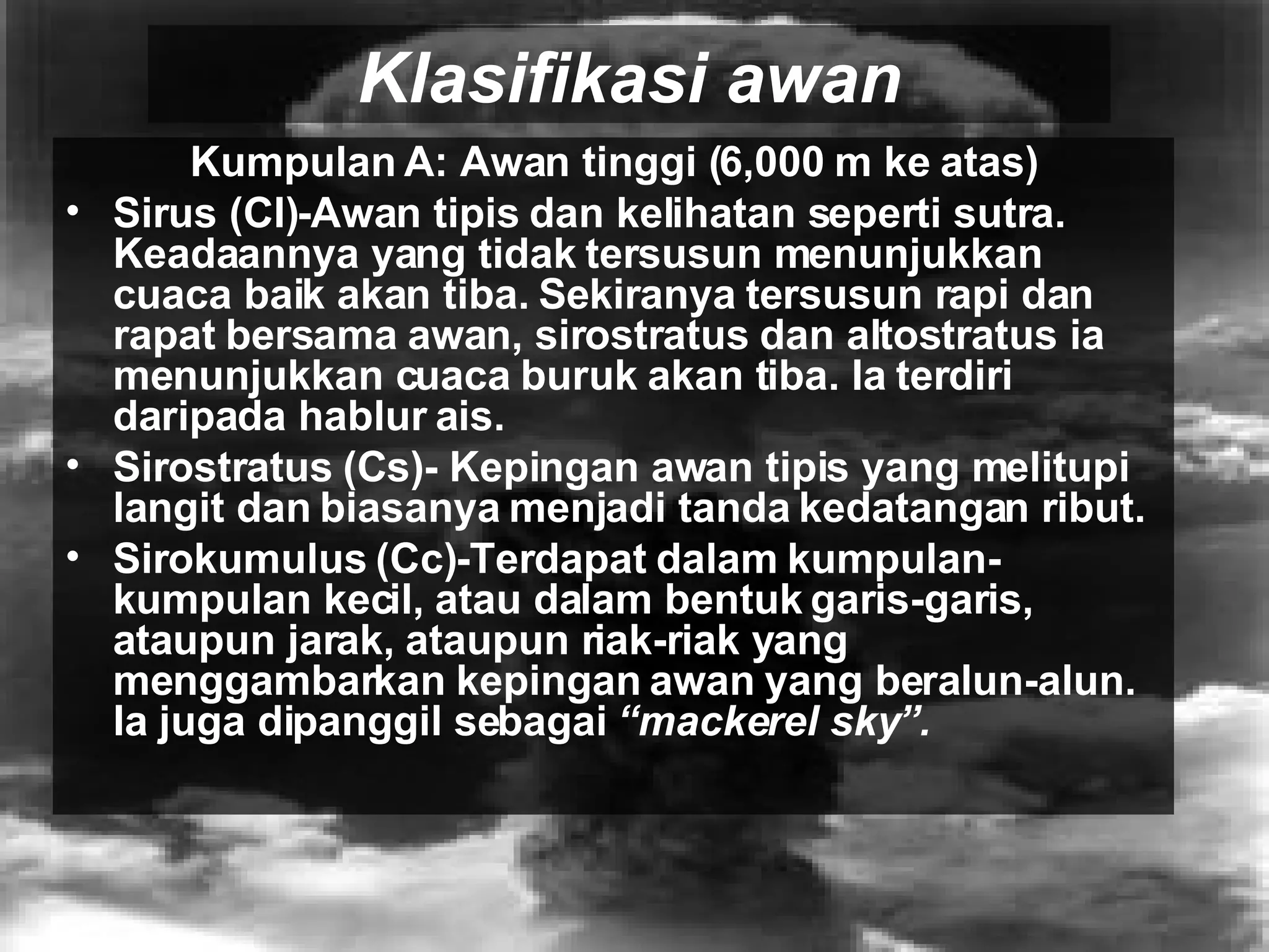 LGF 1013-Kumpulan Hujan, Jenis-jenis Awan, dan Faktor Cuaca dan Iklim | PPT