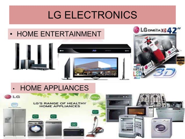 Lg presentation (1) | PPTX | Manufacturing Industry | Industries