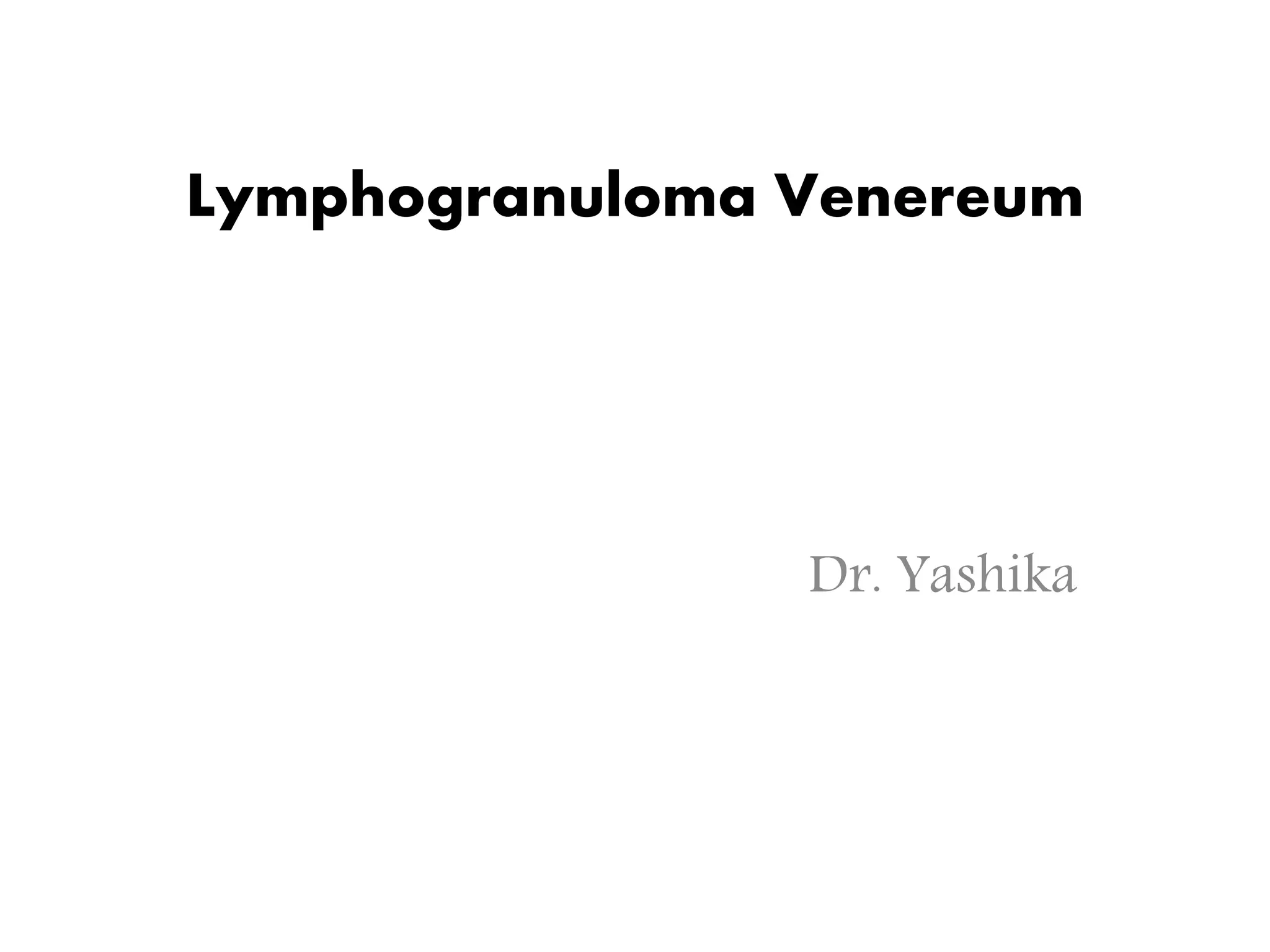 Lgv (Lymphogranuloma Venereum) | PPTX