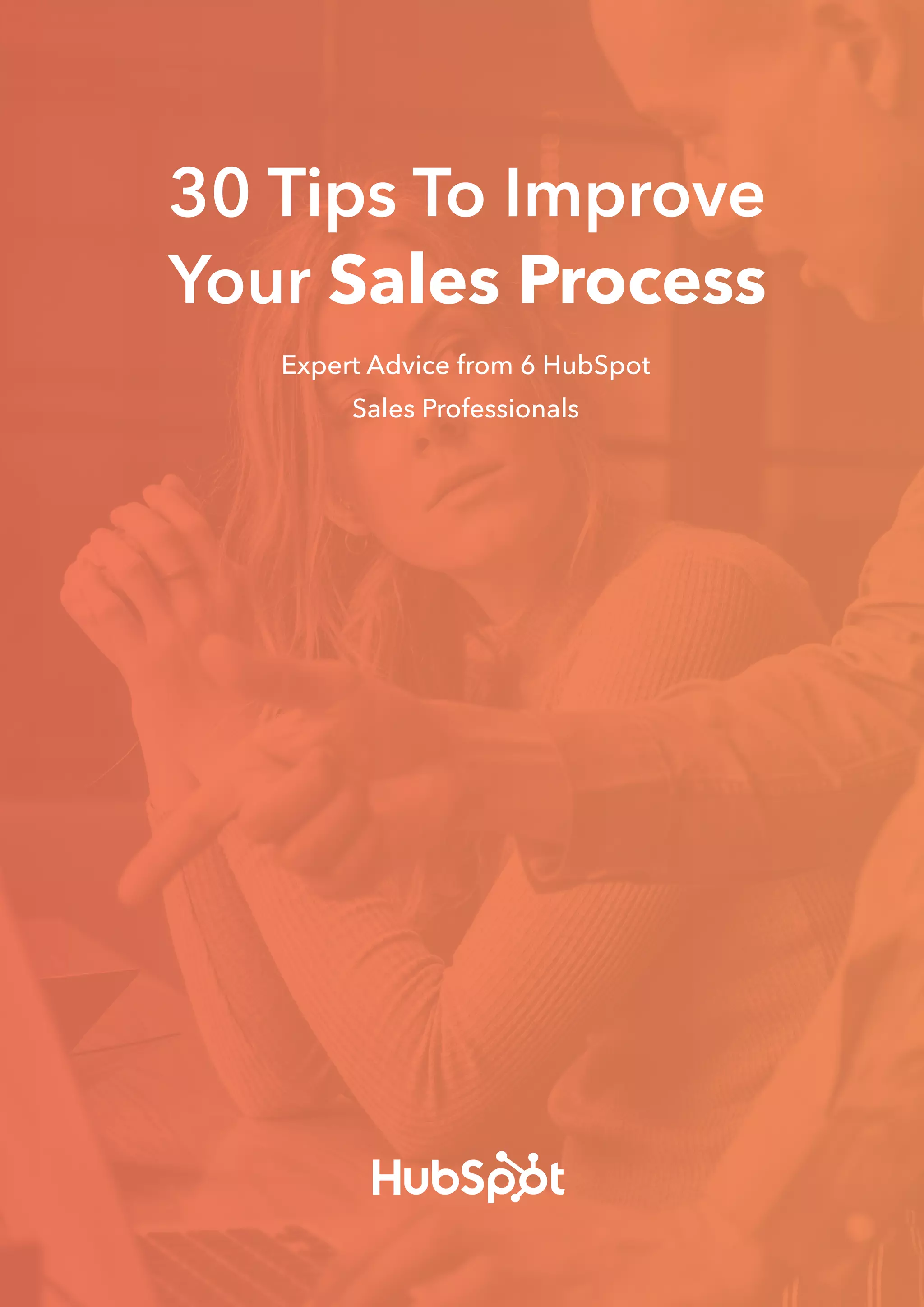 30 tips to improve your sales process | PDF 30 tips to improve your sales process | PDF
