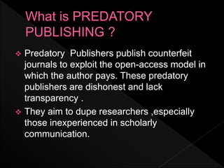 SCOUTING PREDATORY PUBLISHER | PPT