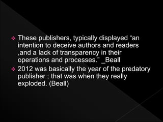 SCOUTING PREDATORY PUBLISHER | PPT