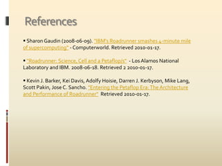 IBM RoadRunner Architecture | PPTX | Operating Systems | Computer Software and Applications