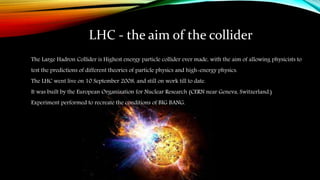 LHC (Large Hadron Collider | PPTX