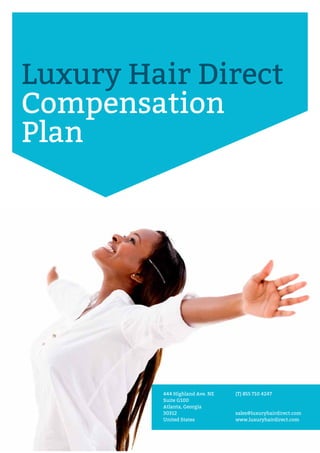 LUXURY HAIR DIRECT Compensation | PDF