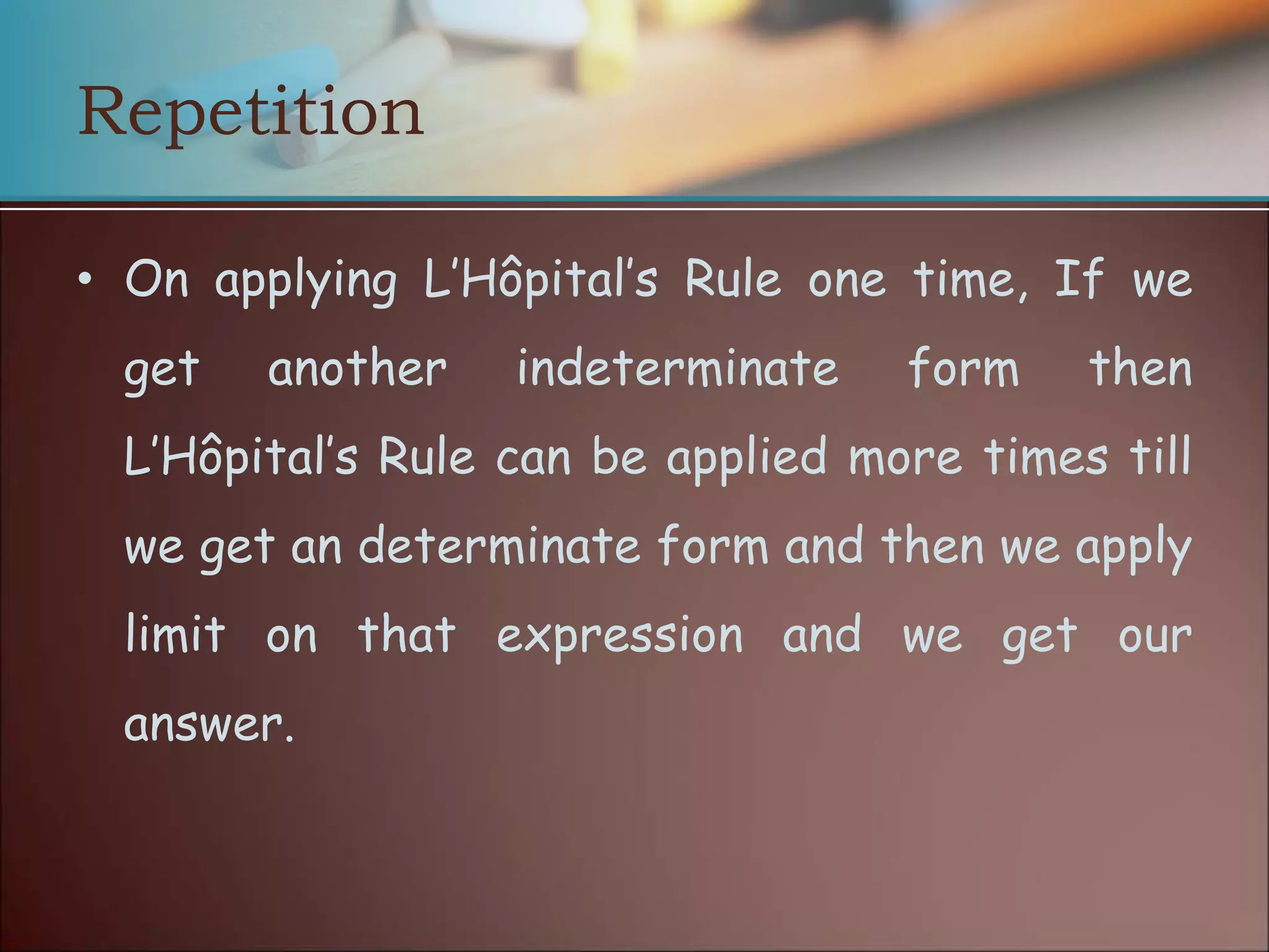 L' Hopital rule in calculas | PPTX