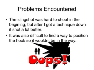 Lh sling shot | PPT