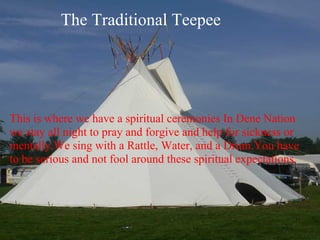 Life in Dene & Ojibway First Nations By Daylan Hyslop Dimitria Roulette ...