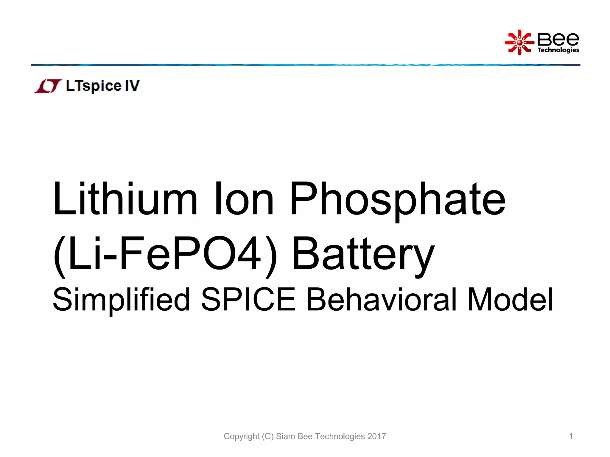 Lithium Ion Phosphate(Li-FePO4) Battery Simplified SPICE Behavioral ...
