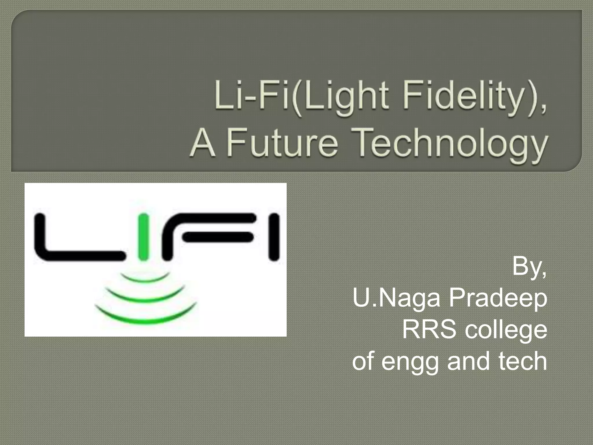 Li fi(light fidelity),npe | PPTX