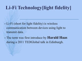 Li fi [light fidelity] | PPT