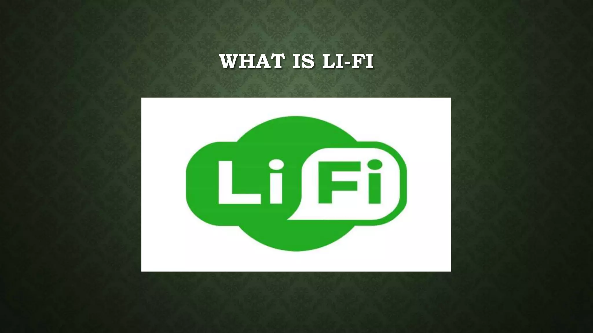 Presentation on Li-Fi | PPTX