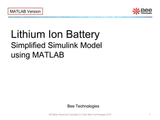 Lithium Ion Battery Simplified Simulink Model using MATLAB | PPT