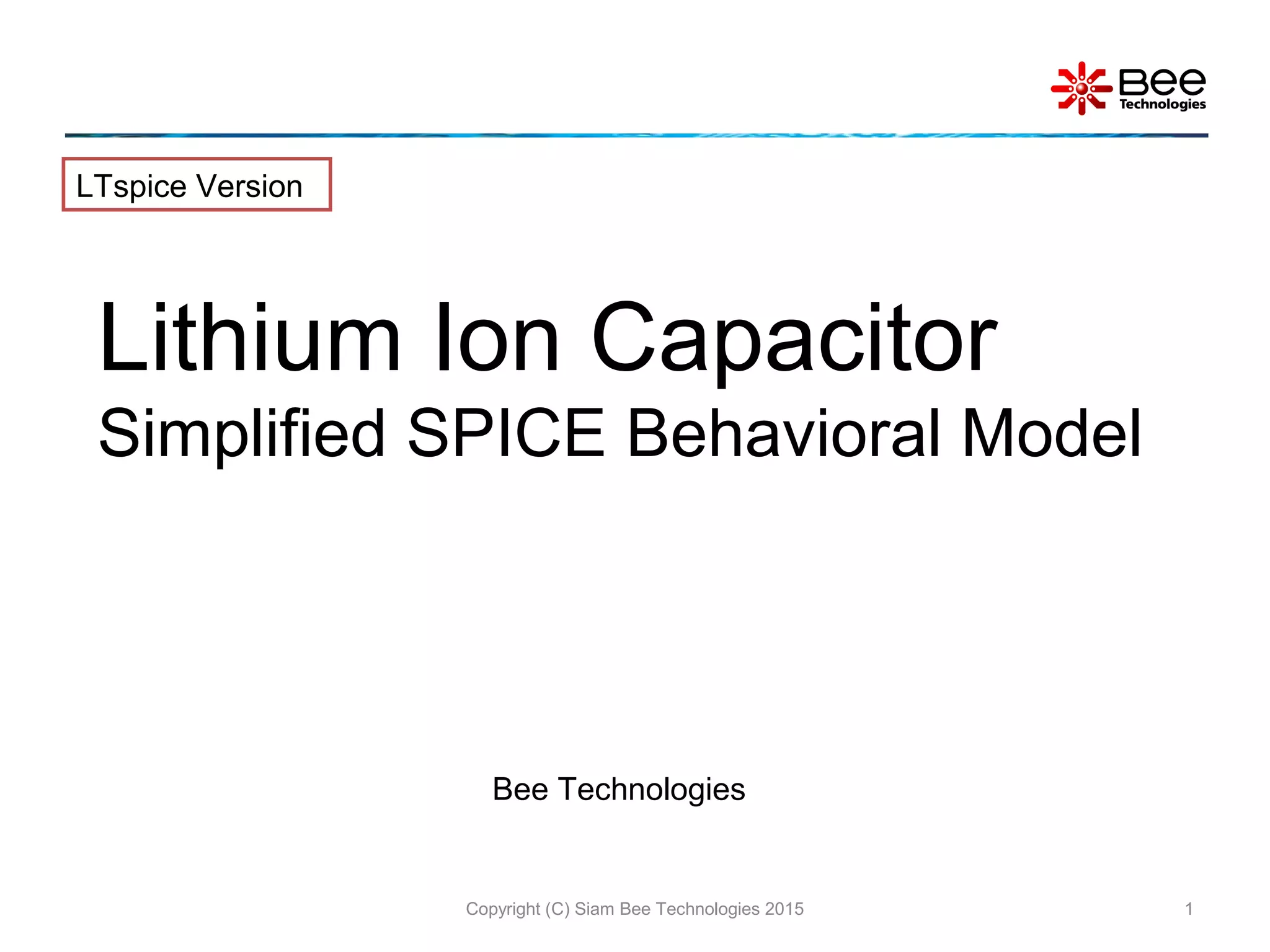 Li-ion Capacitor Model (Simplified Model) LTspice Version | PPT