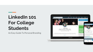 LinkedIn 101 For College Students_November 2017 | PDF