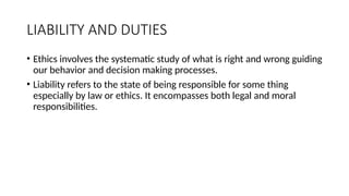 LIABILITY AND DUTIES, TYPES OF LAW, CONTROLLED SUBSTANCES.pptx