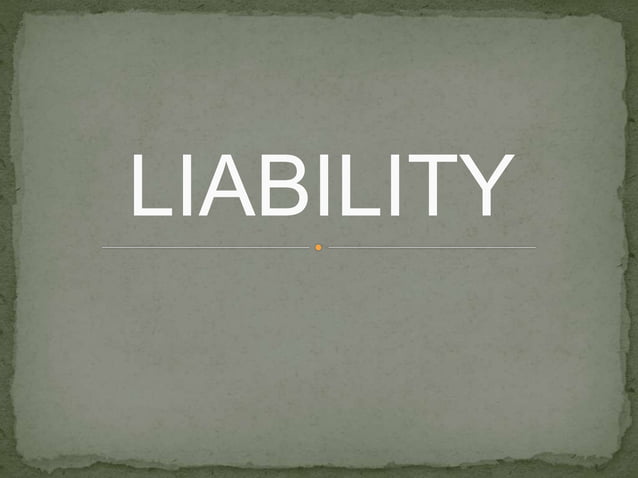 Liability and Obligation.pptx | Law