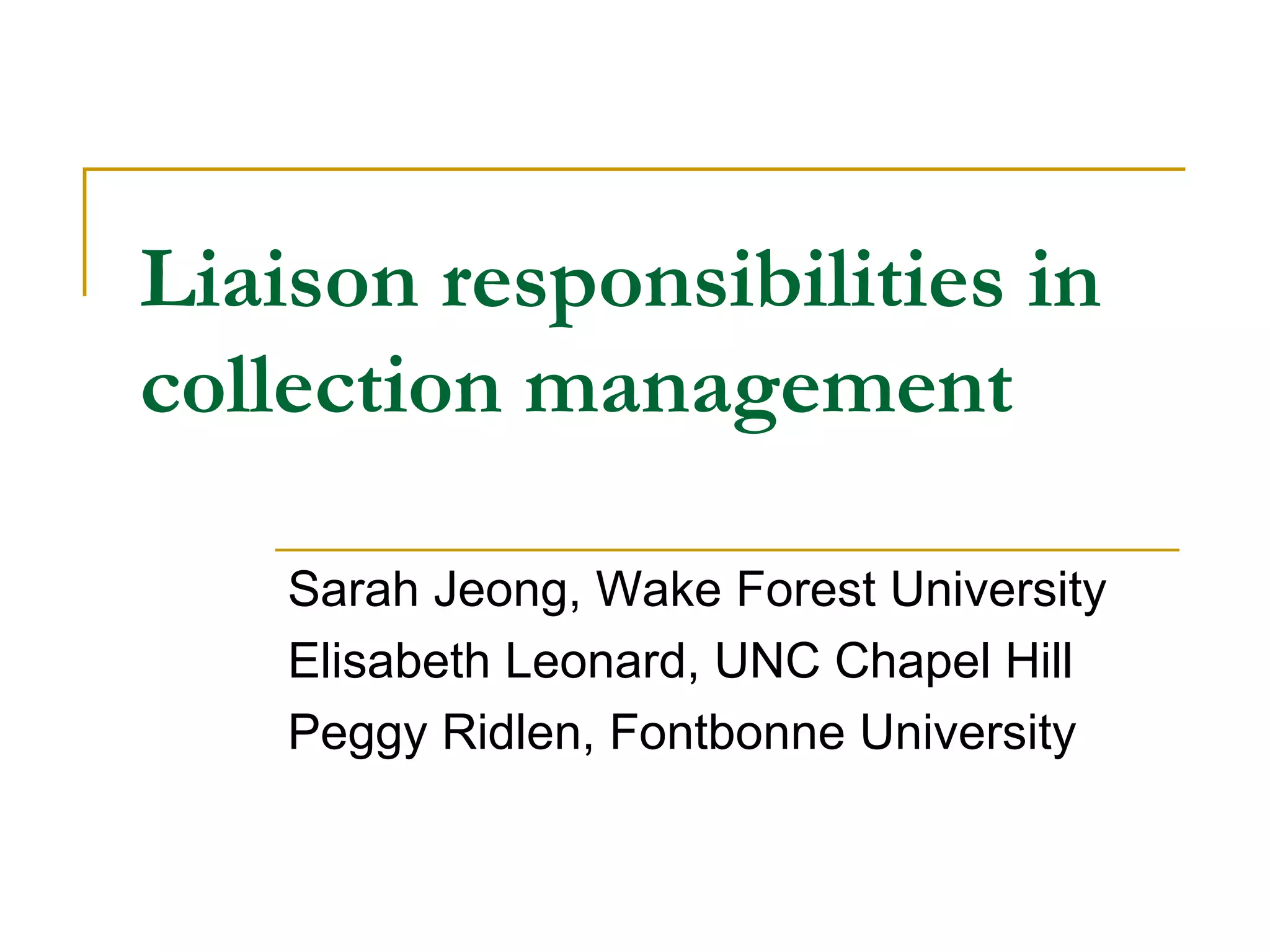 Liaison responsibilities | PPT