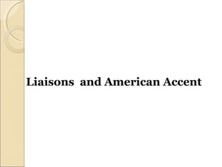 Liaisons and glides | PPT