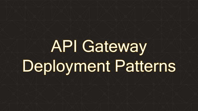 A Tour of Different API Management Architectures | PPT