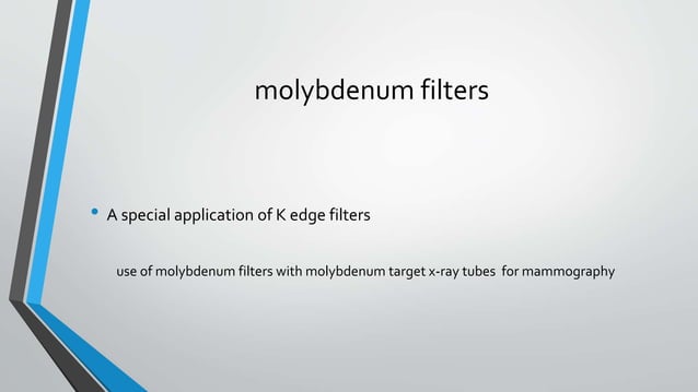 Filters used in radiology.ppt.radiology. | PPTX | Chemistry | Science