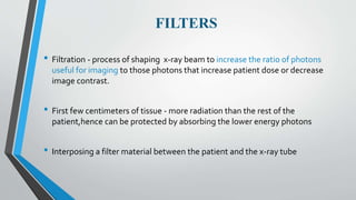 Filters used in radiology.ppt.radiology. | PPTX