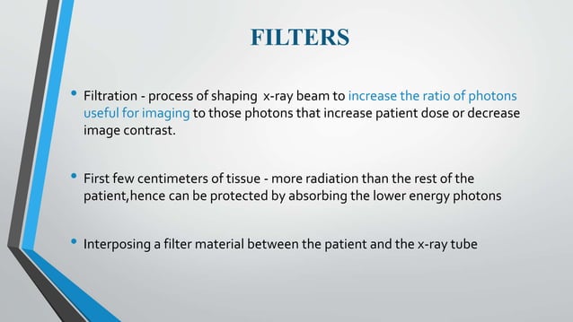 Filters used in radiology.ppt.radiology. | PPTX | Chemistry | Science