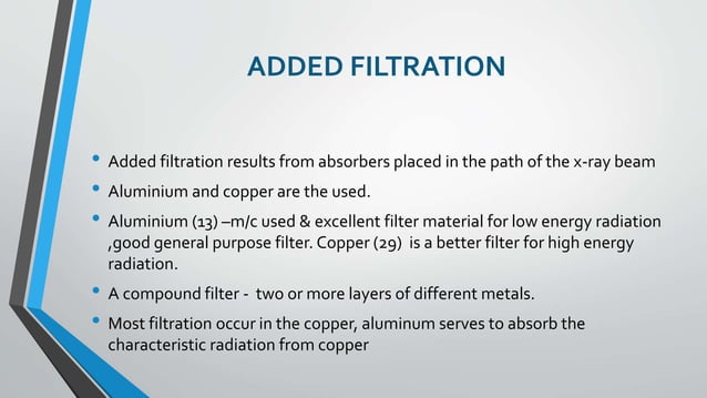 Filters used in radiology.ppt.radiology. | PPTX | Chemistry | Science
