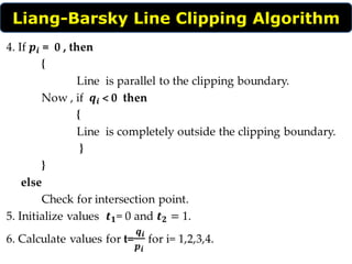 Liang barsky Line Clipping Algorithm | PPT