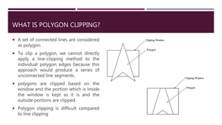 Liang- Barsky Algorithm, Polygon clipping & pipeline clipping of ...