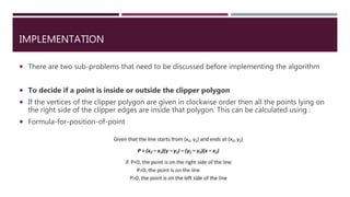 Liang- Barsky Algorithm, Polygon clipping & pipeline clipping of polygons | PPTX