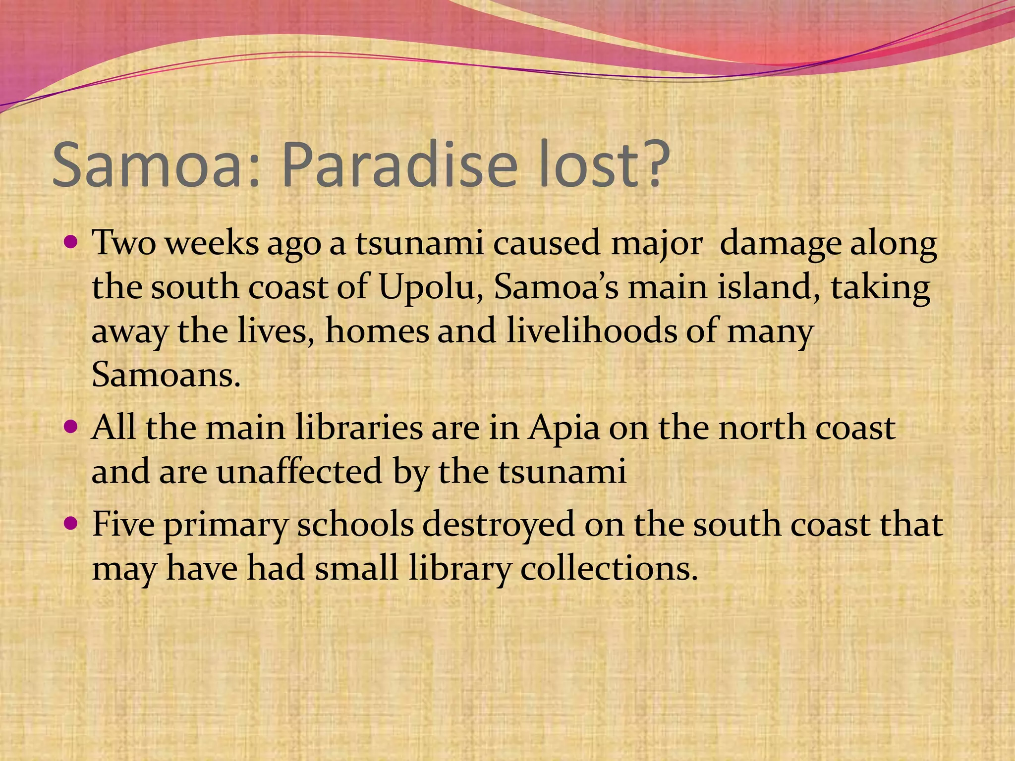 Samoan library, Australian librarian: connecting people and libraries through international ...