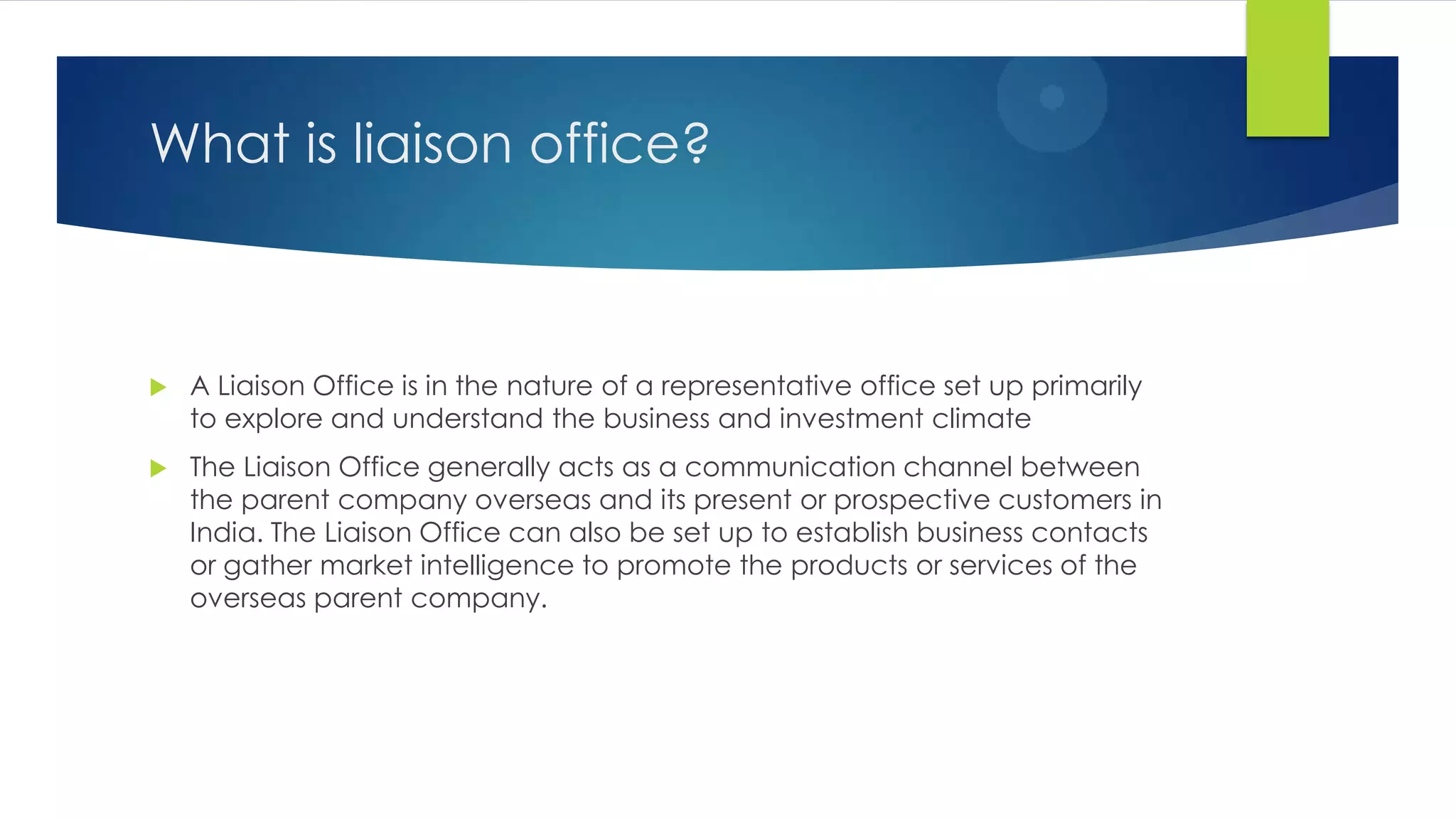 Liaison office in India | PPTX