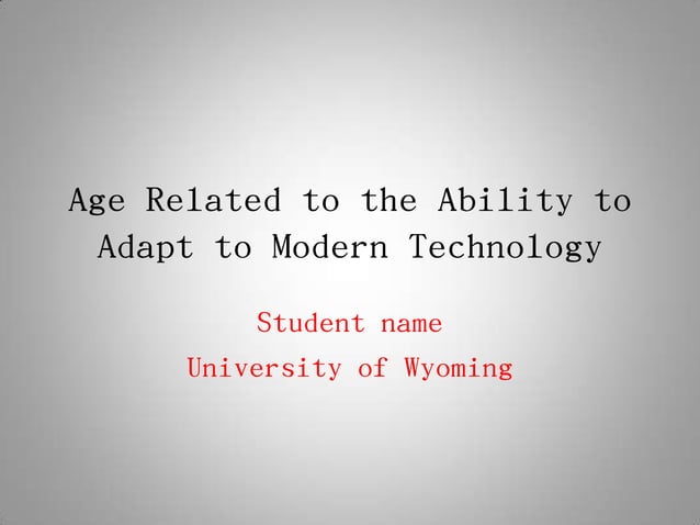 Age and Technology Presentation | PPTX | Education
