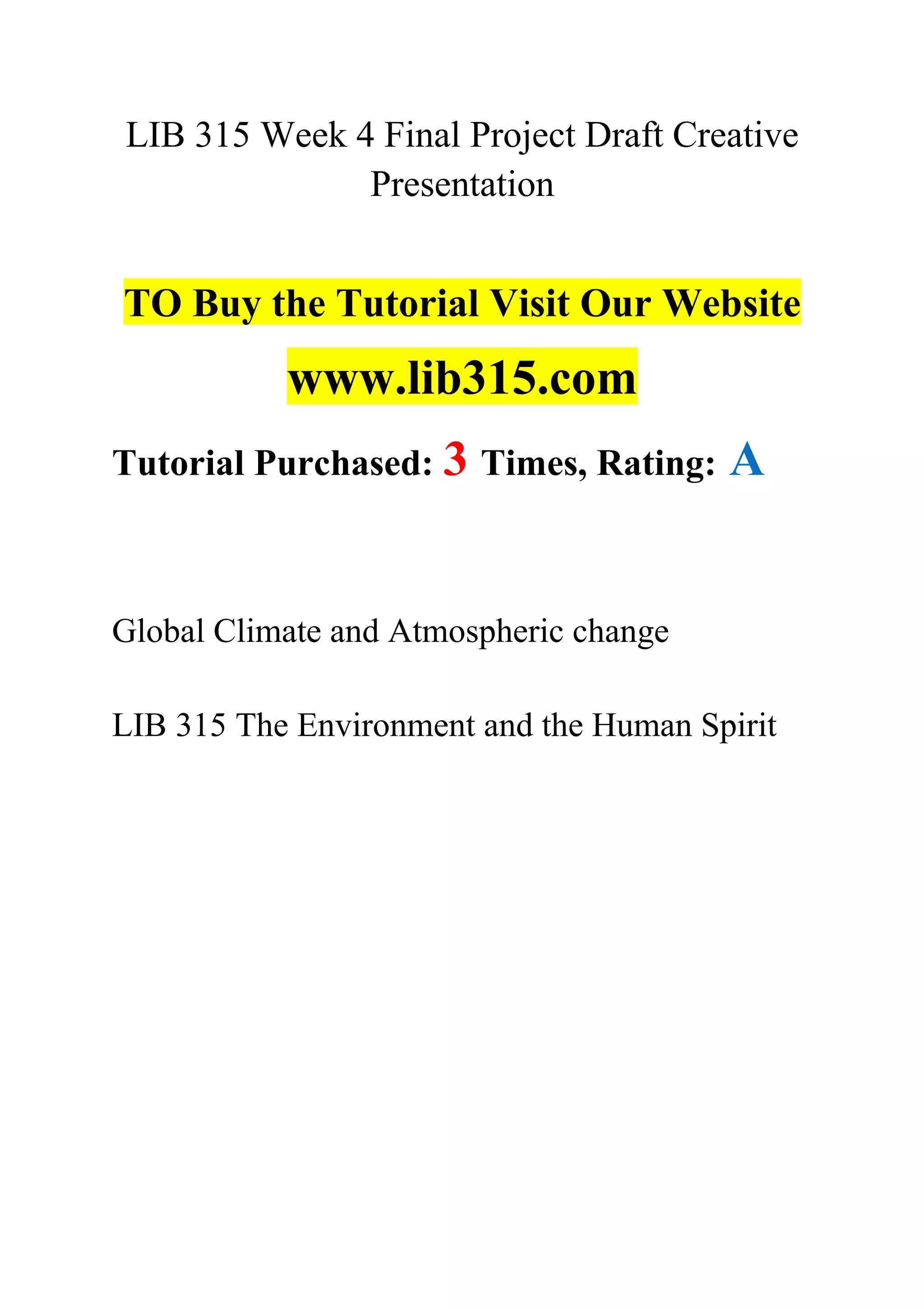 Lib 315 week 4 final project draft creative presentation | PDF