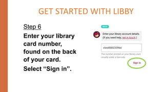 Libby for Overdrive - Getting Started | PPTX | Technology & Computing
