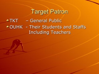 Comparison between TKT and OUHK | PPT | Computing | Technology & Computing