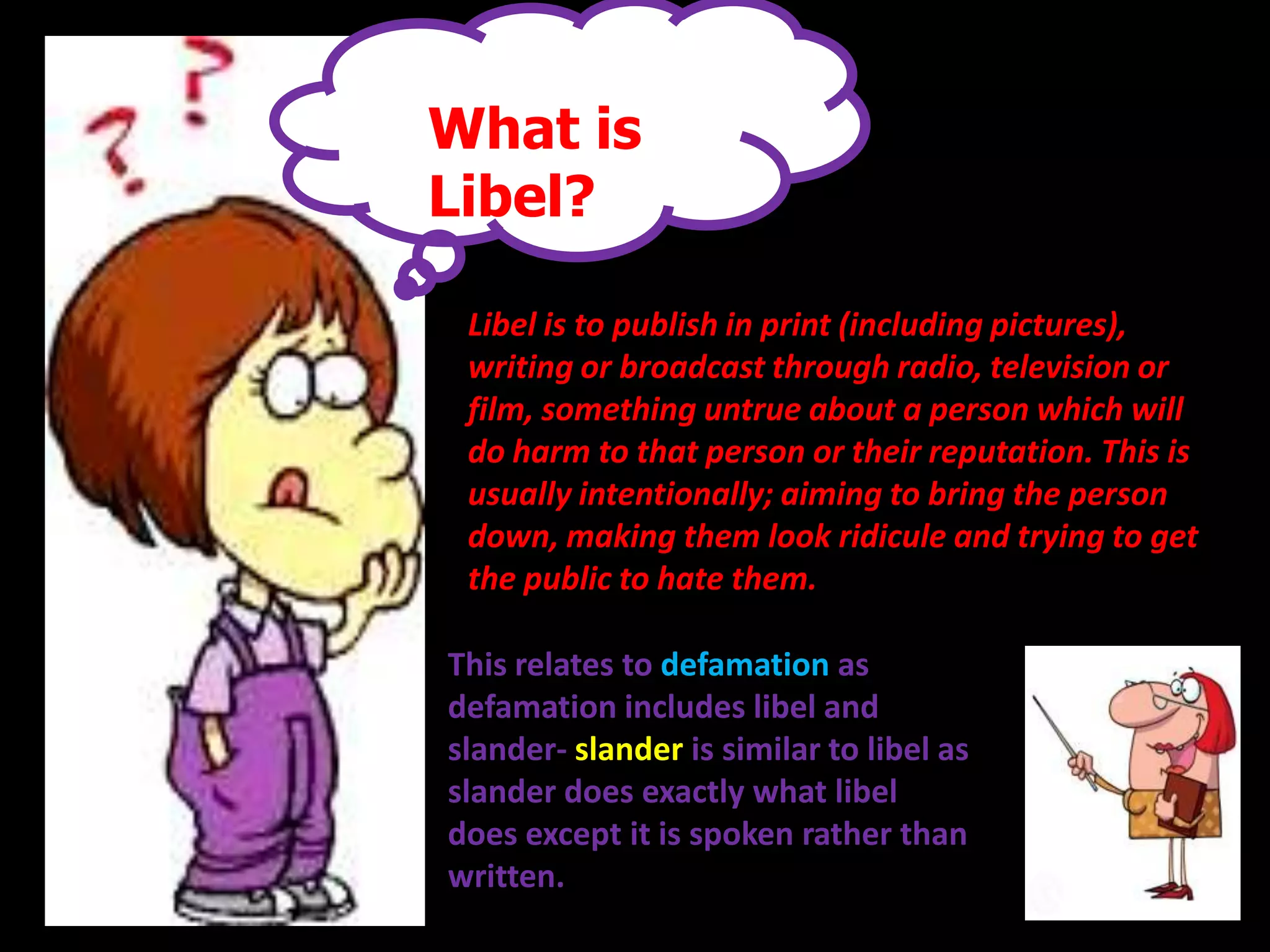 Libel/Defamation/Slander | PPTX