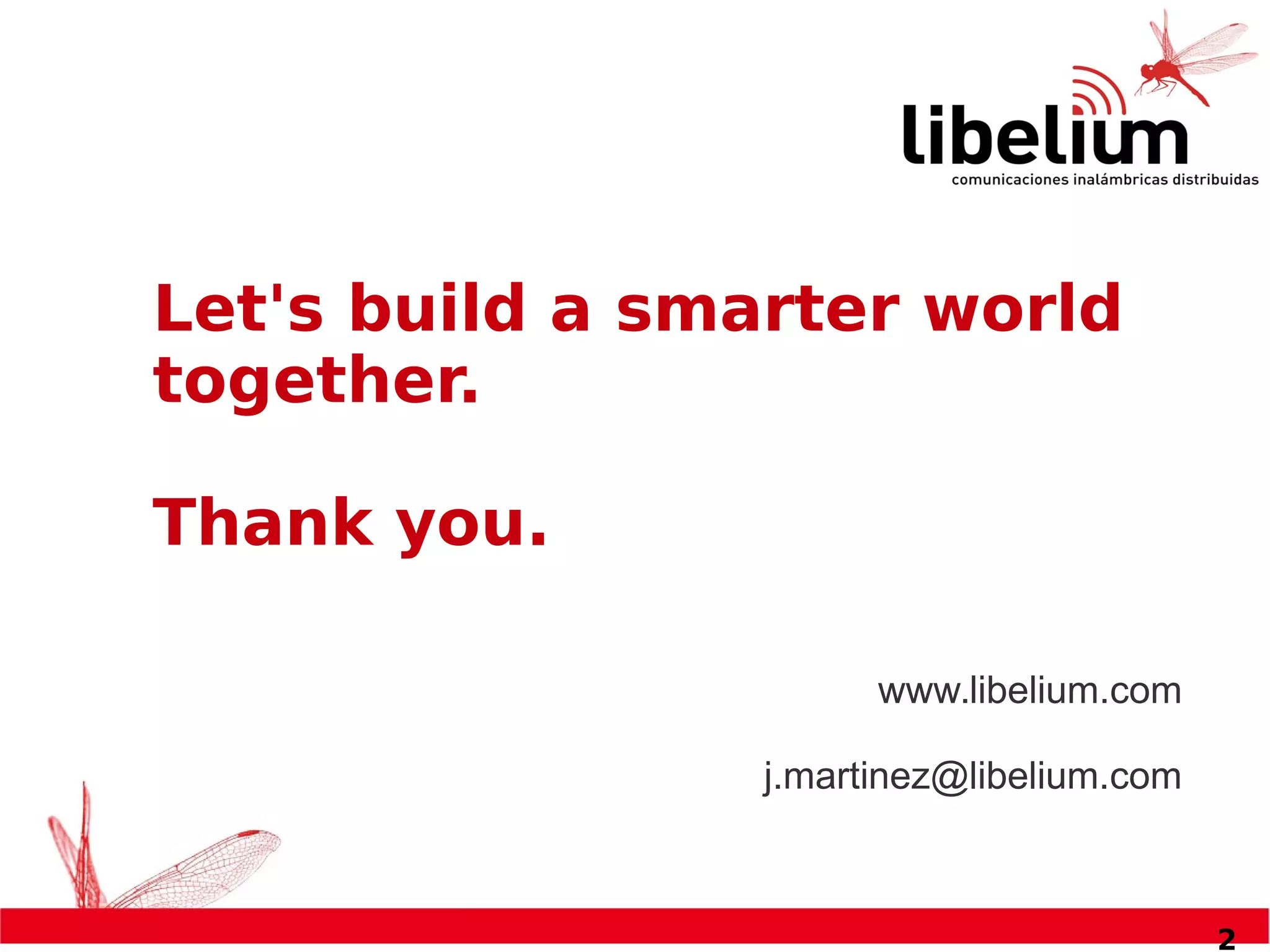 Libelium Iot In The Real World Wireless Sensor Networks And Their Endless Applicaitonsm2m