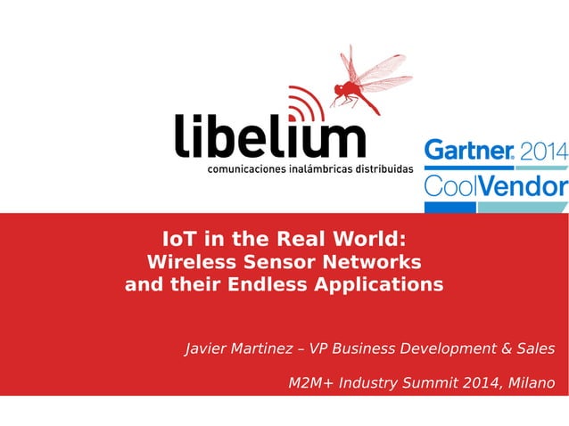 Libelium: IoT in the real world- wireless sensor networks and their ...
