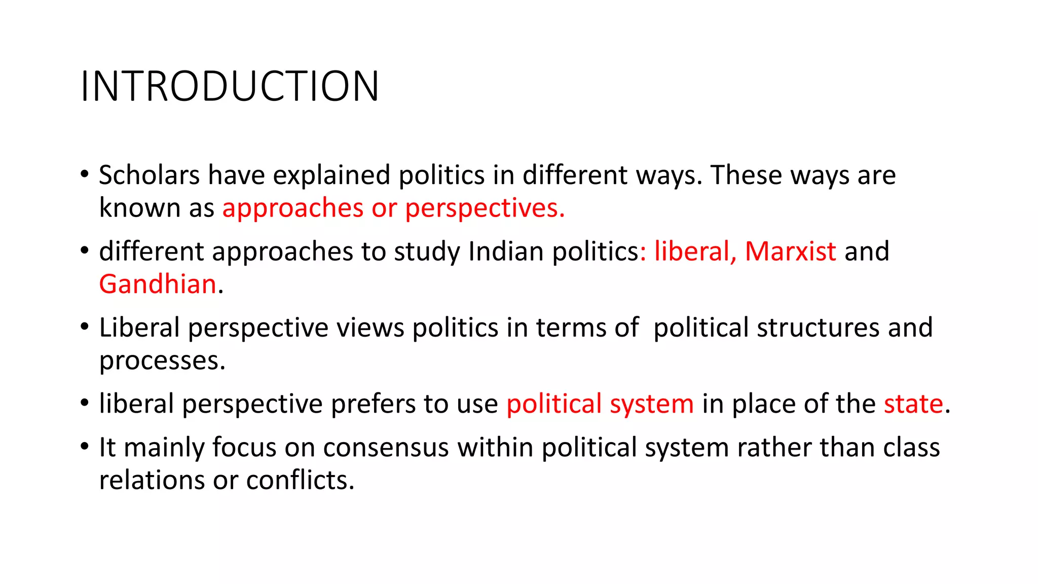 Liberal approach to study Indian politics | PPTX