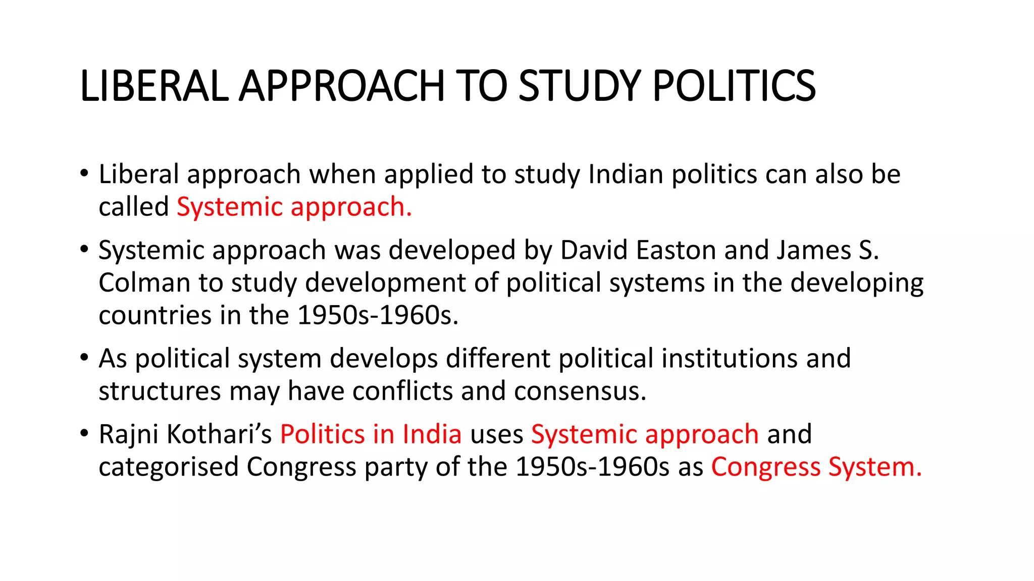 Liberal approach to study Indian politics | PPTX