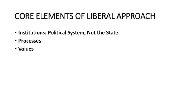 Liberal approach to study Indian politics | PPTX