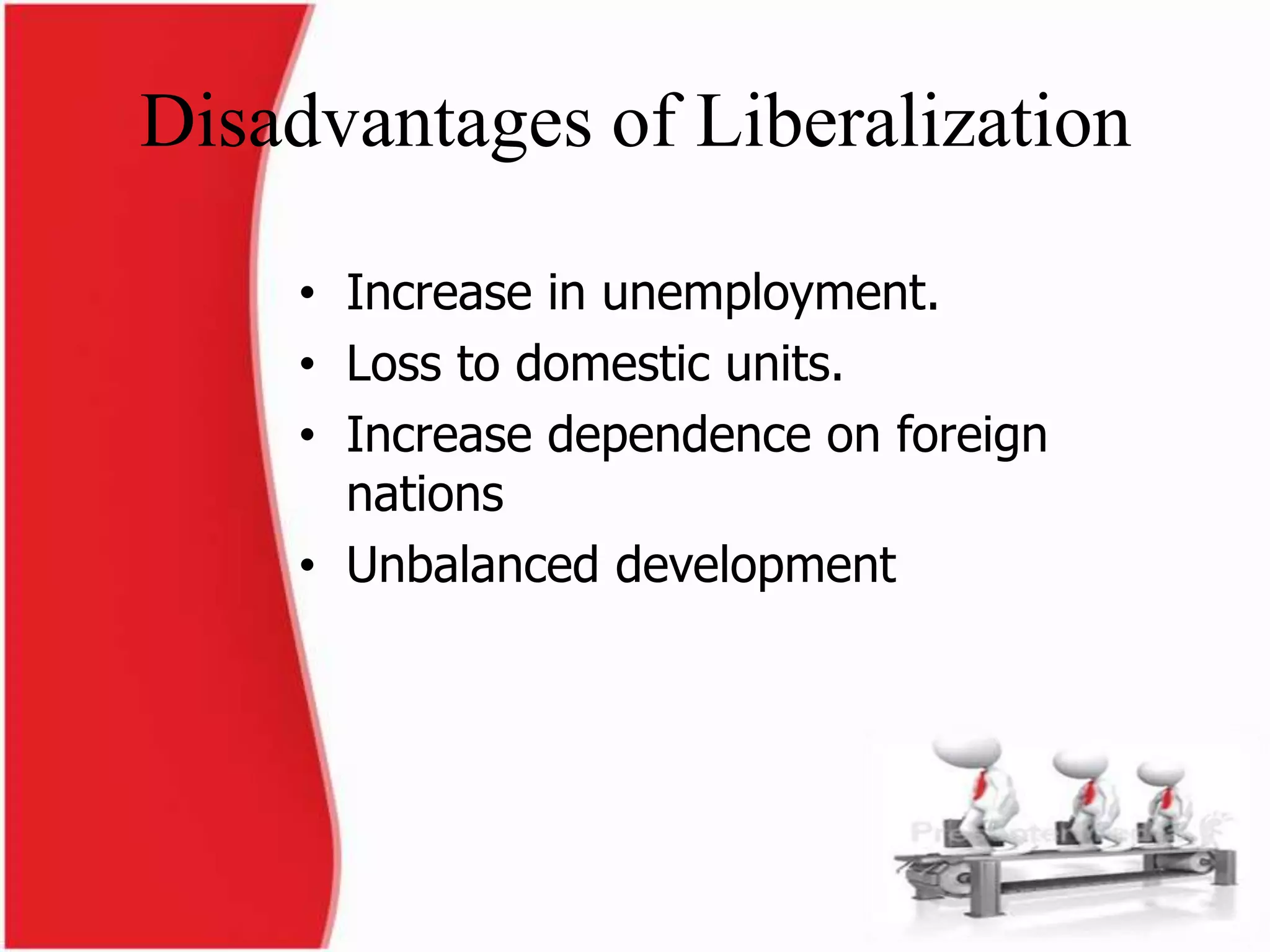 Liberalisation, privatisation and globalisation. | PPTX