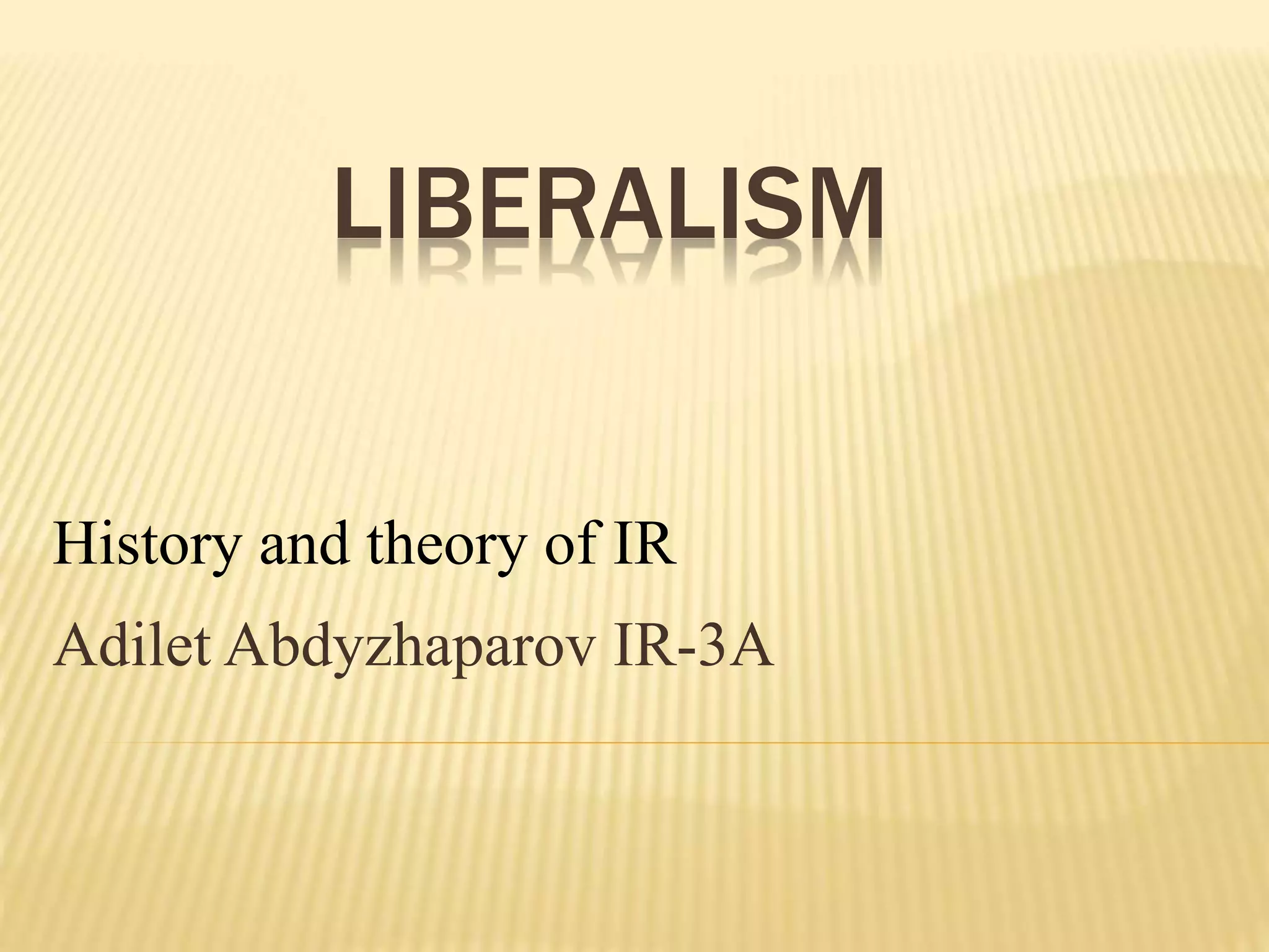 Liberalism | PPT