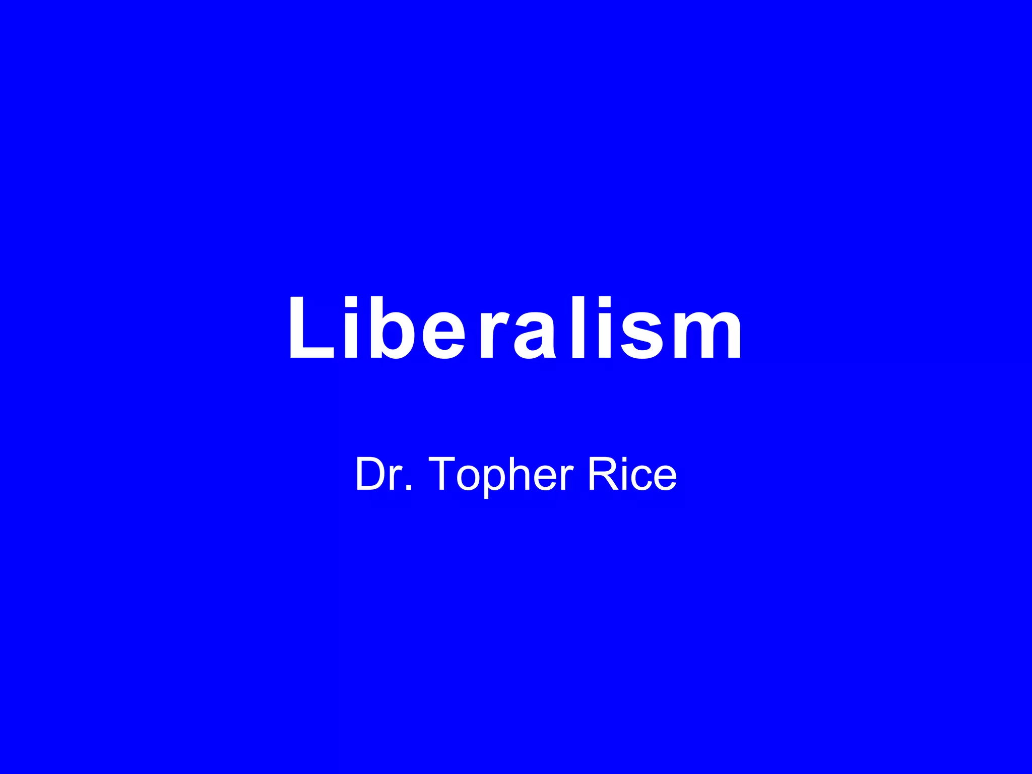 Liberalism | PPT